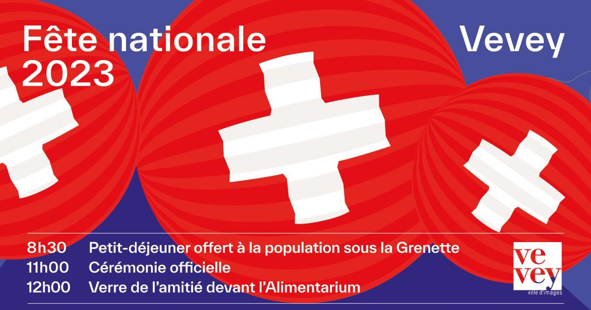 Vevey fêtera le 1er août au bord du lac et sous la Grenette | Ville de ...